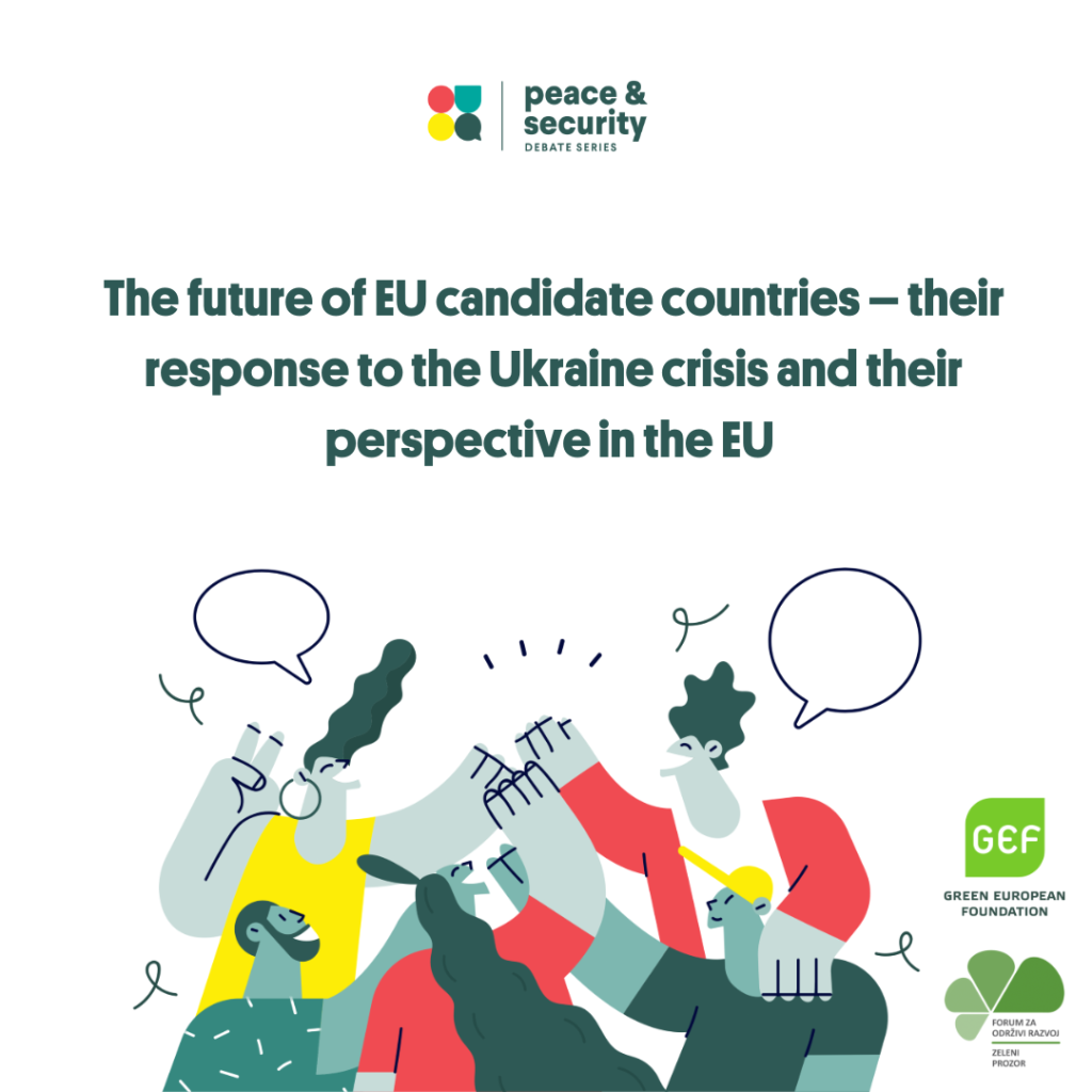 Peace and Security: The future of EU candidate countries - Green ...